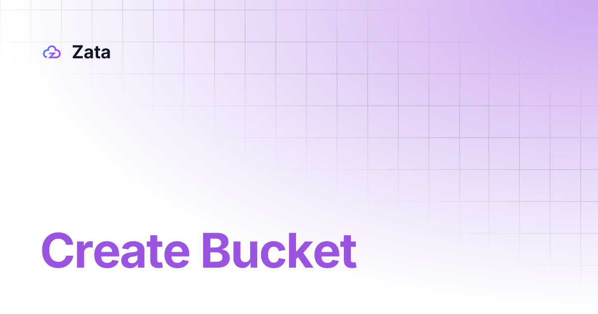 Create Bucket | Zata